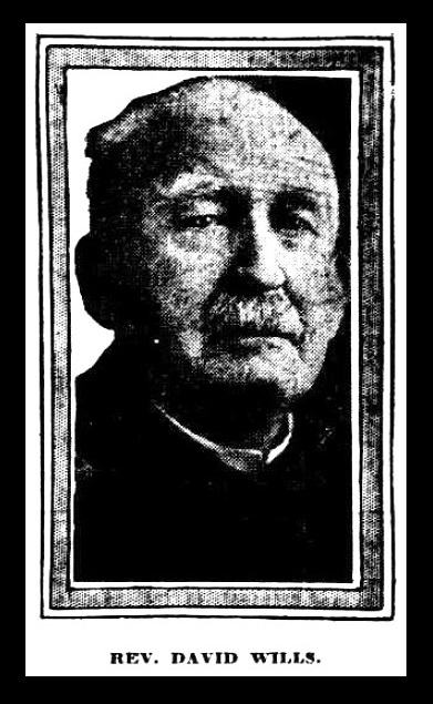 David Wills, Pastor, Chaplain, Teacher – Presbyterians of the Past